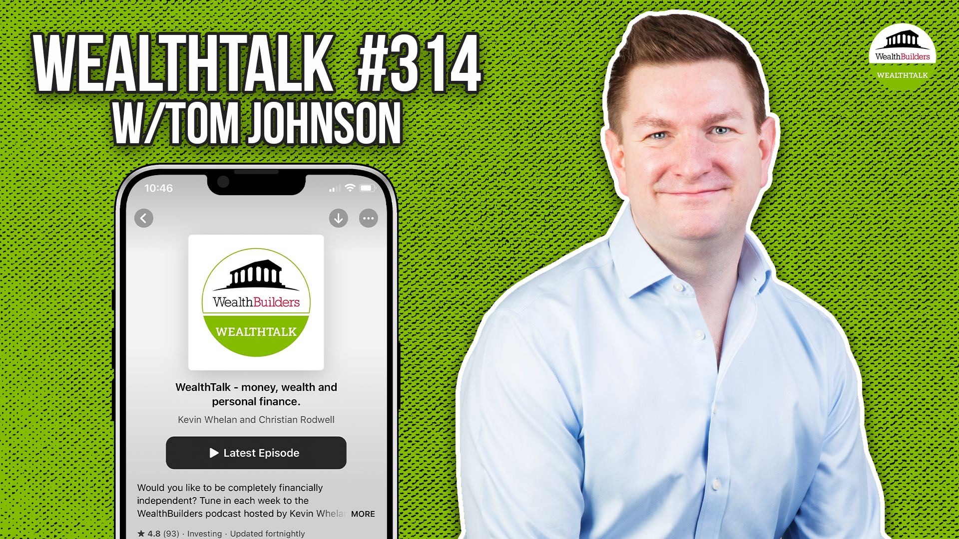 Member Spotlight: Tom Johnson on Achieving Financial Independence
